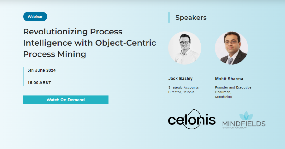 On-Demand Webinar | Revolutionizing Process Intelligence with Object-Centric Process Mining